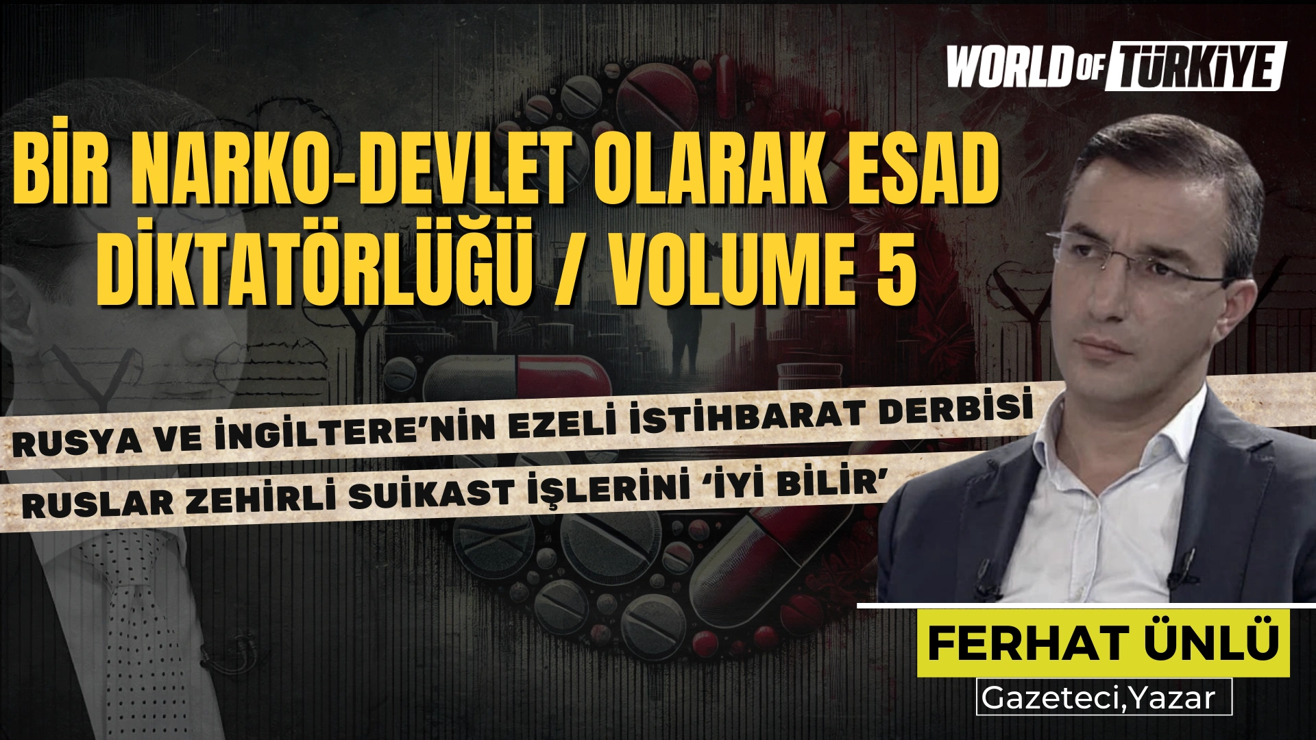 Bir Narko-Devlet Olarak Esad Diktatörlüğü / Volume 5 – Ferhat Ünlü ...